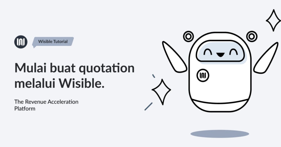 Mulai buat quotation melalui Wisible. - Wisible