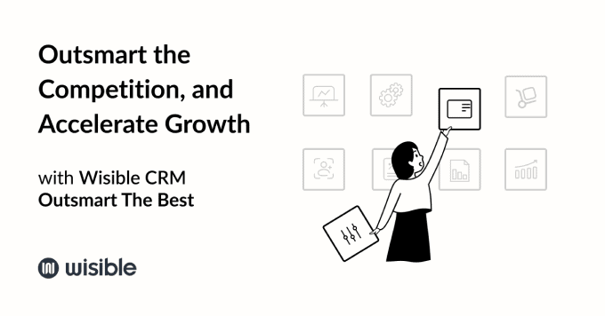 Wisible CRM | OutSmart The Best